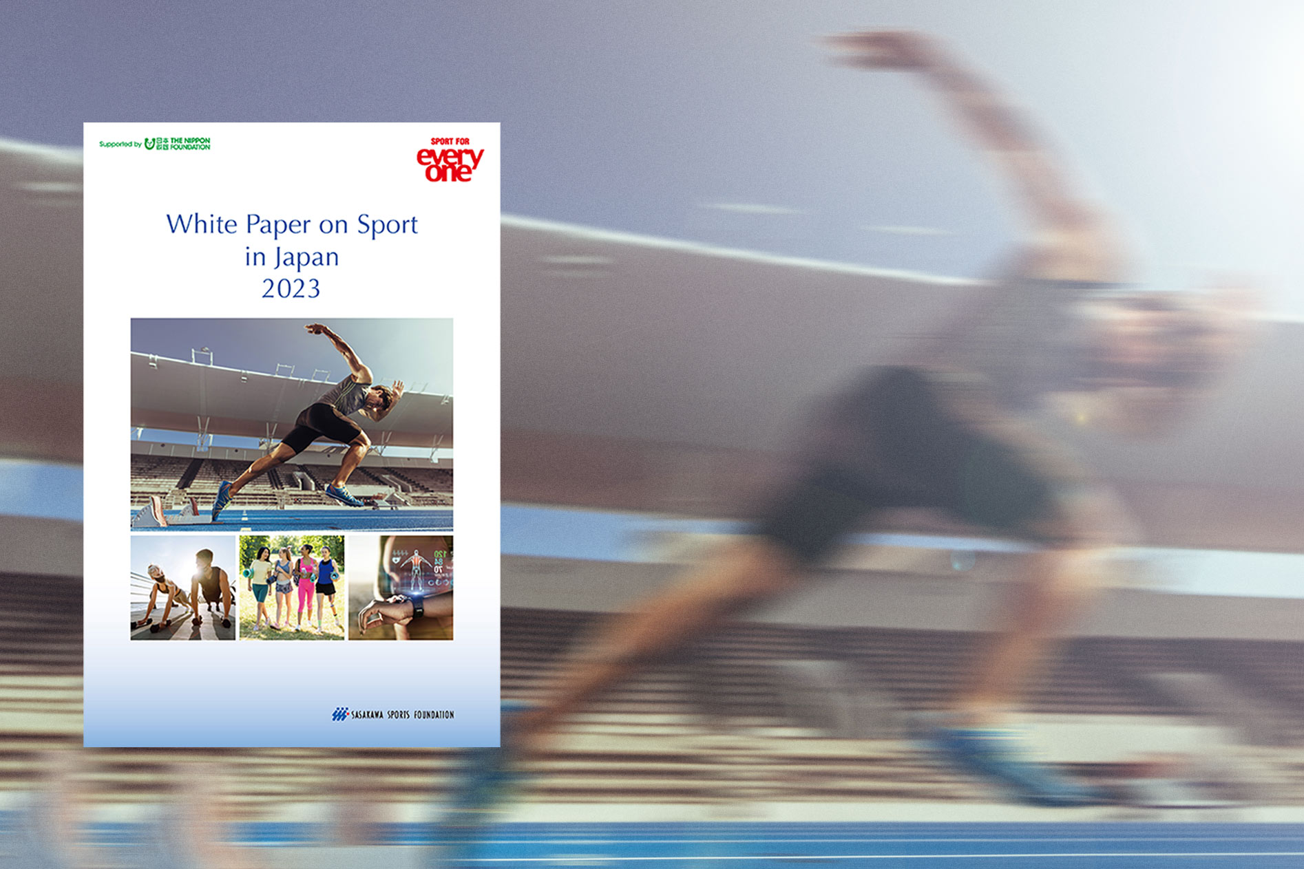 Publication of White Paper on Sport in Japan 2023 - SASAKAWA SPORTS ...